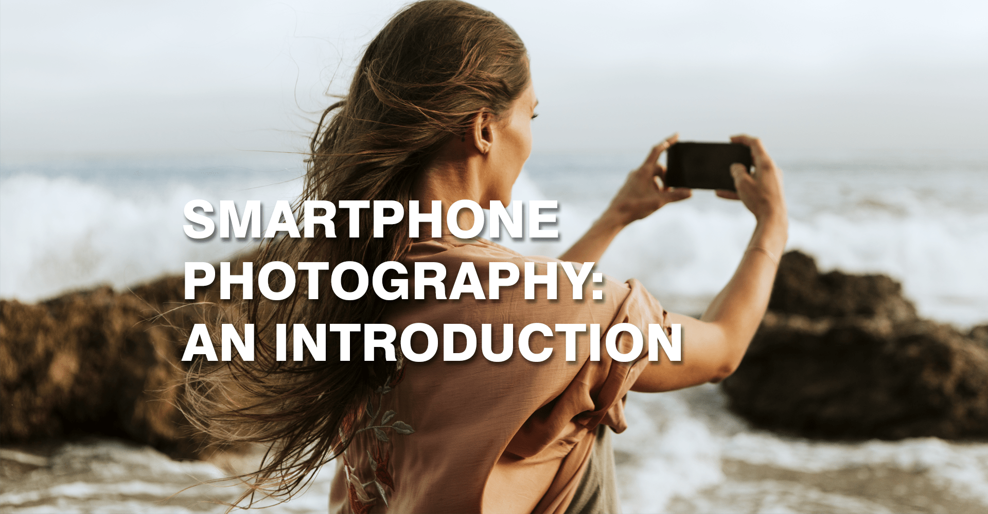 Smartphone Photography: An Introduction | Vishal Vasu